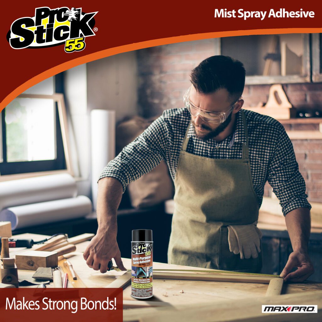 Pro Stick® 55 Mist Spray Adhesive | Max Pro